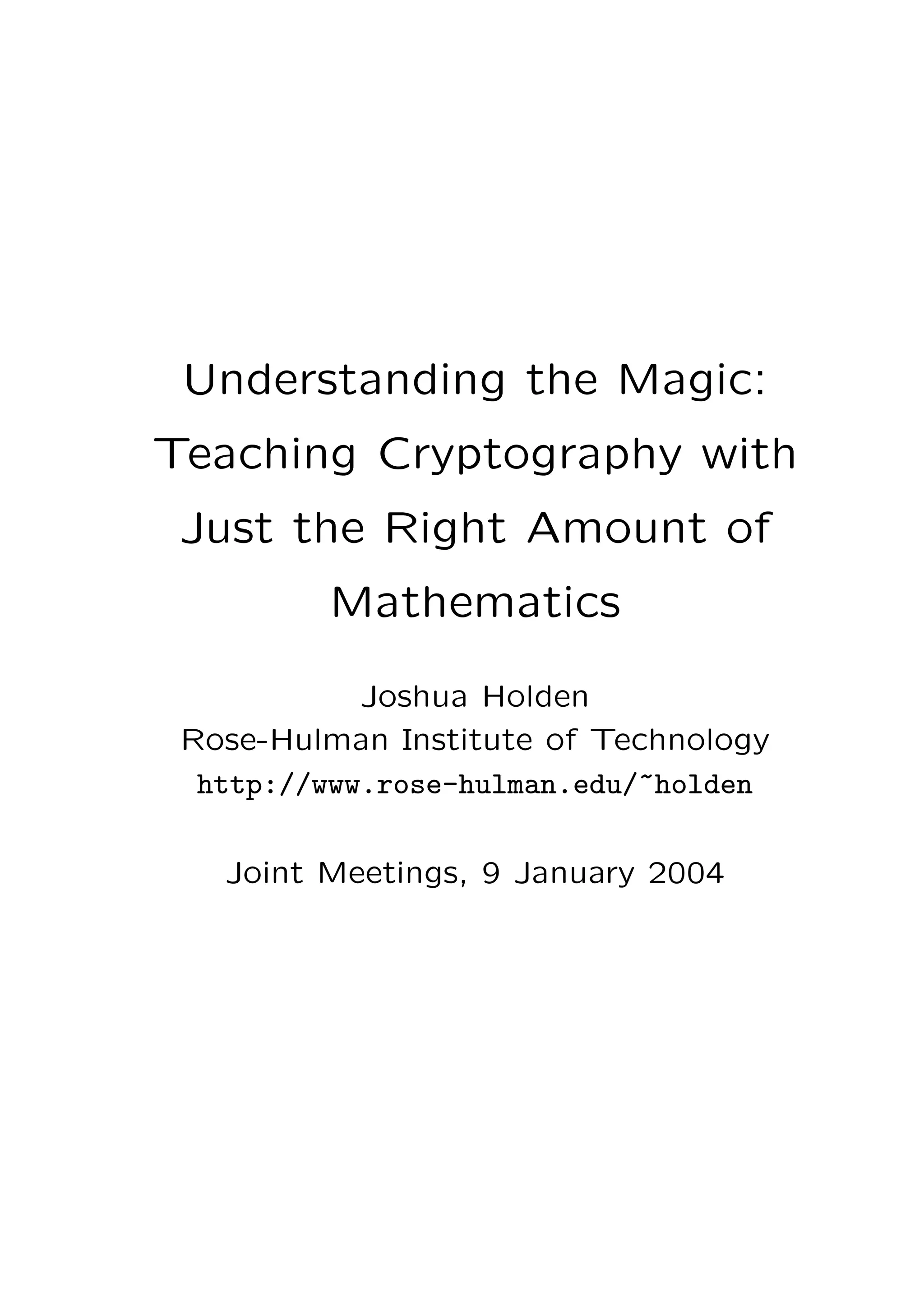 Understanding the Magic: Teaching Cryptography with Just the Right ...