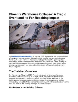 Phoenix Warehouse Collapse_ A Tragic Event and Its Far-Reaching Impact.docx