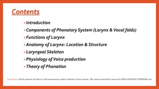 Phonatory System- Anatomy & Physiology.pptx