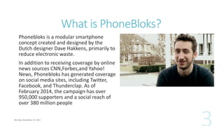 PhoneBloks | PPTX | Smartphones | Consumer Electronics