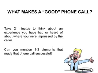 Phone call etiquette and success by Mario Kanaan | PPTX