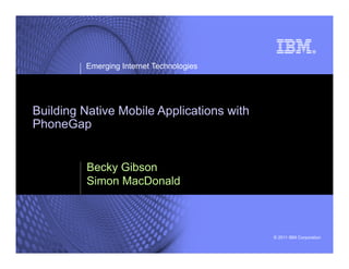 Building Native Mobile Applications with PhoneGap | PPT