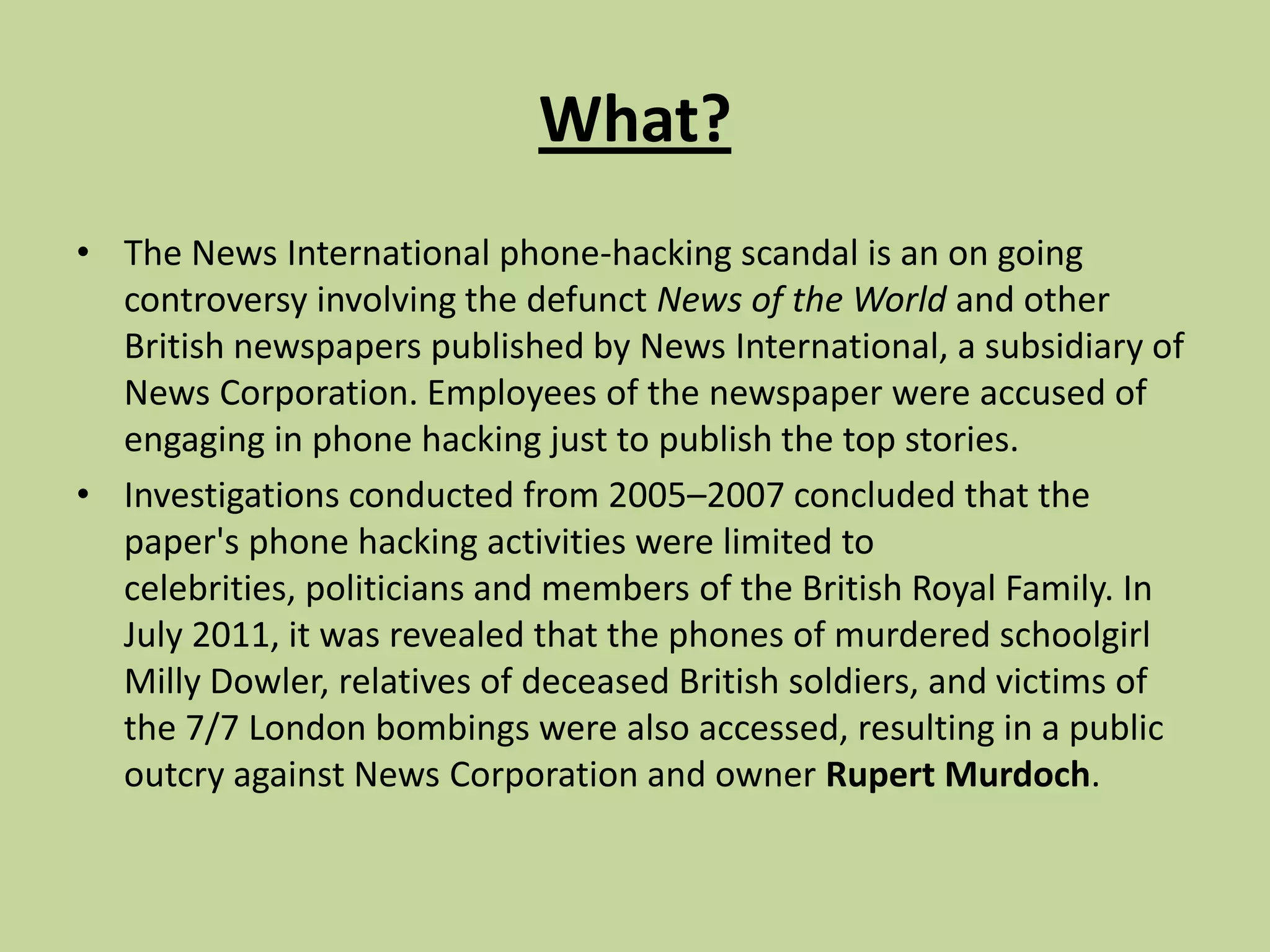 Phone hacking scandal | PPTX