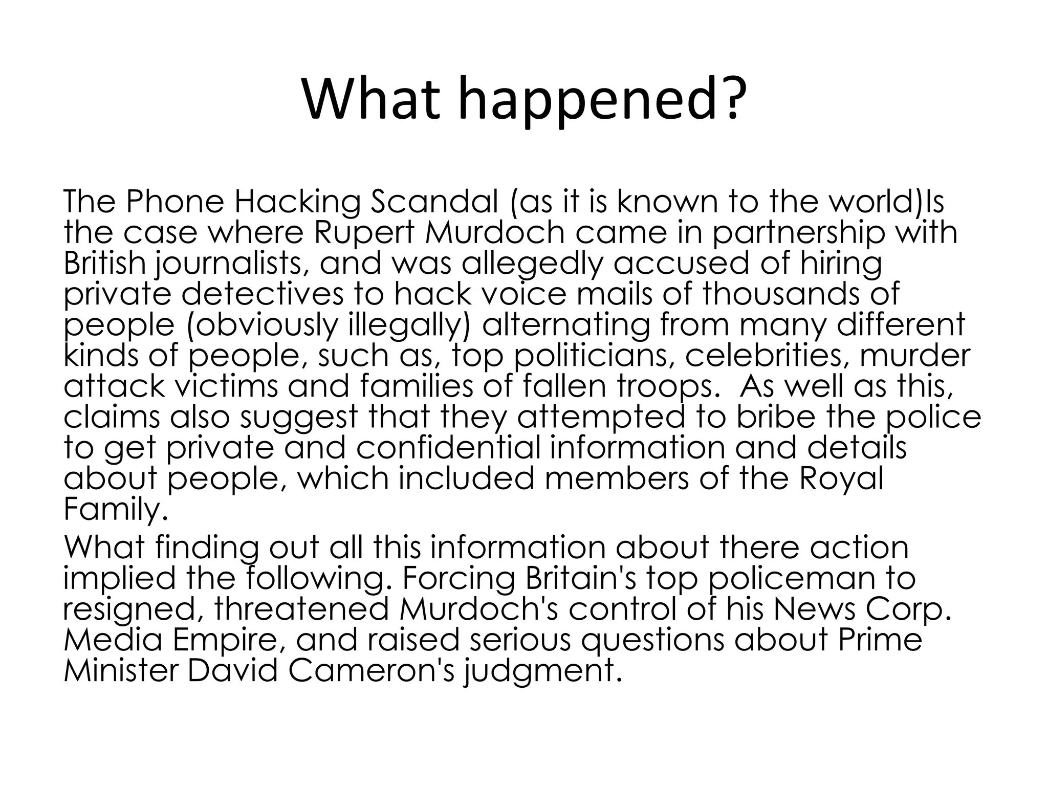 Phone hacking scandal | PPTX