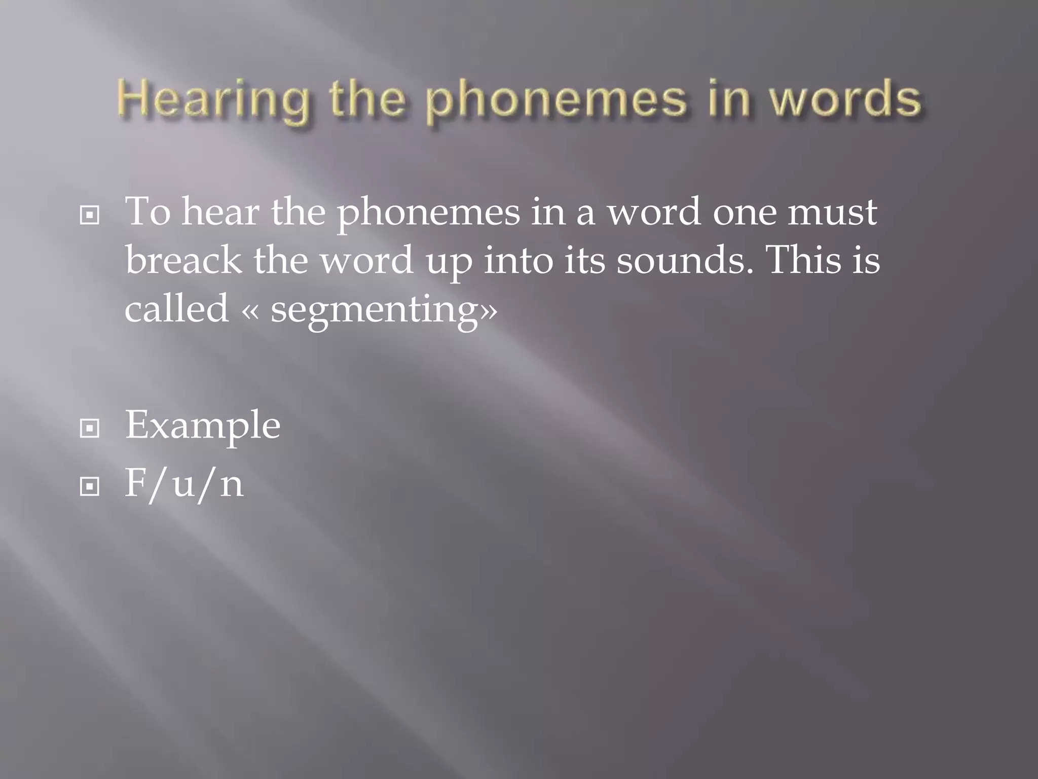WHAT ARE PHONEMES | PPTX