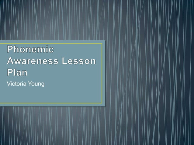 Phonemic awareness lesson plan pp | PPT