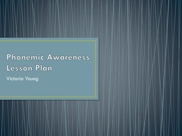 Phonemic awareness lesson plan pp | PPT