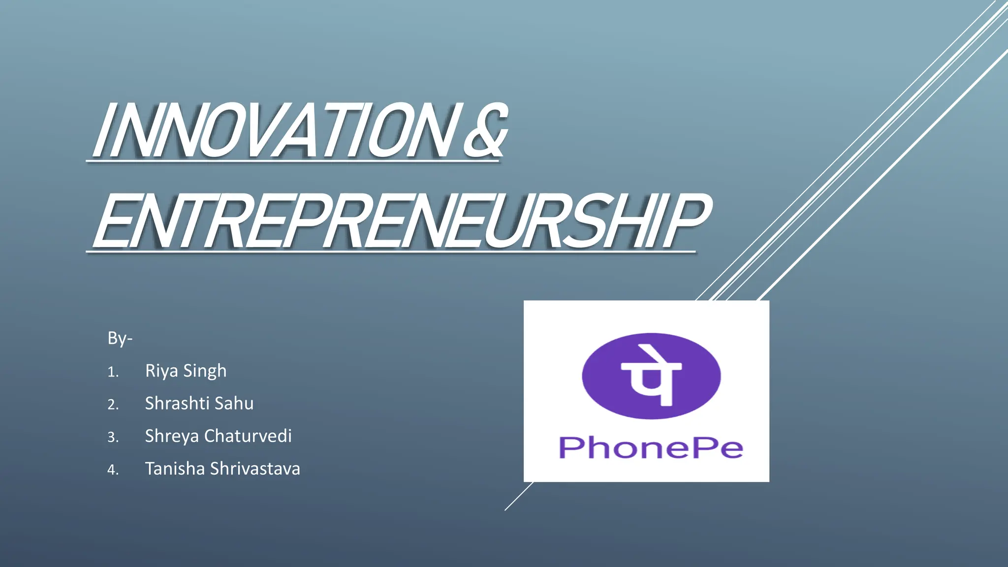 phonepe an innovative entrepreneurship in fintech.pptx