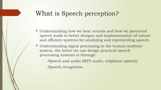 in Phonetic-of-Speech-Perception-G-6.pptx