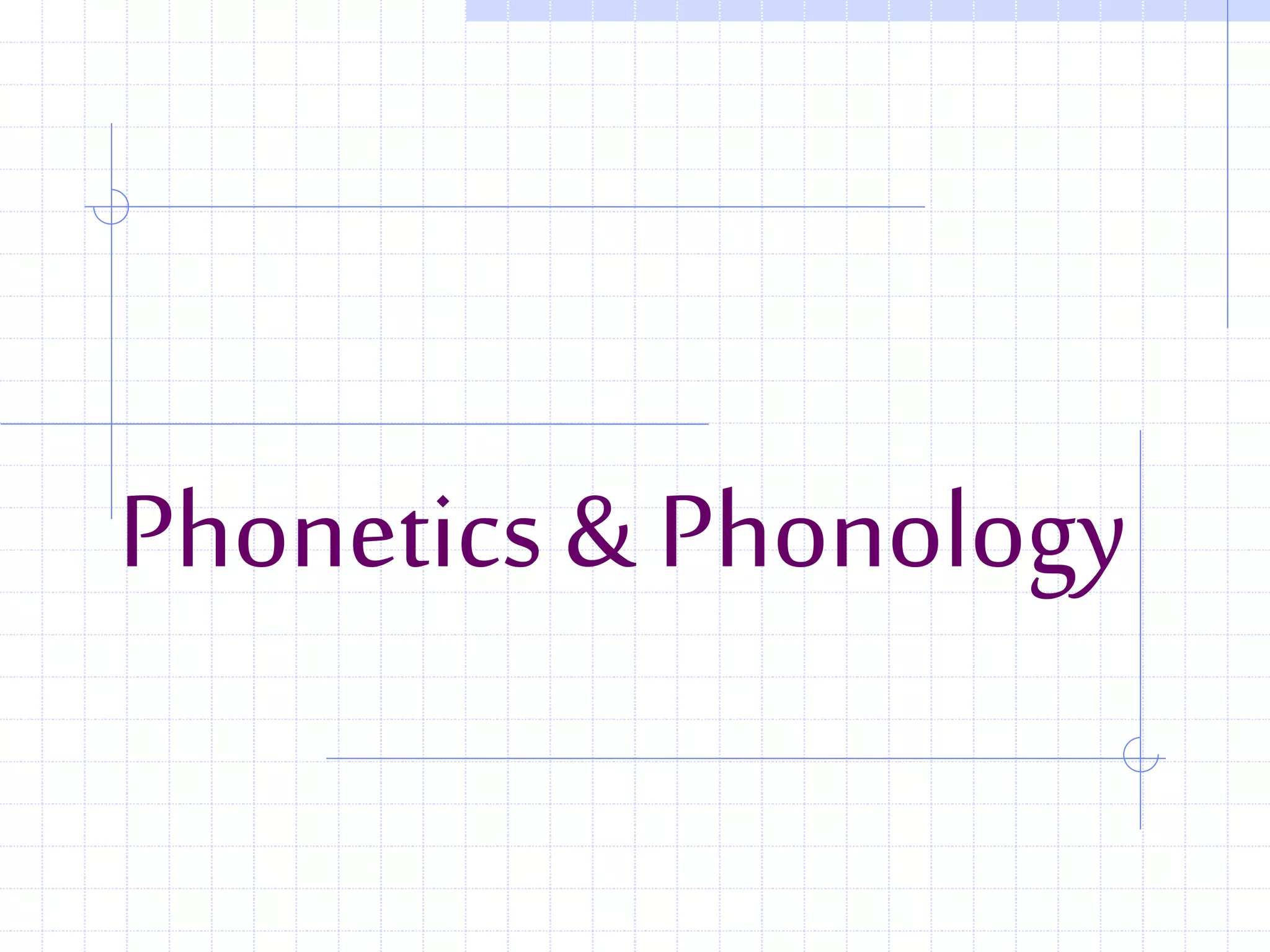 Phonetic and Phonology | PPTX