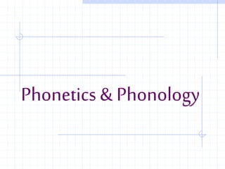 Phonetic and Phonology | PPTX