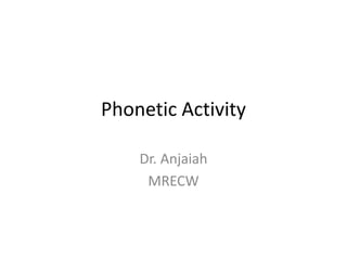 Phonetic Activity.pptx