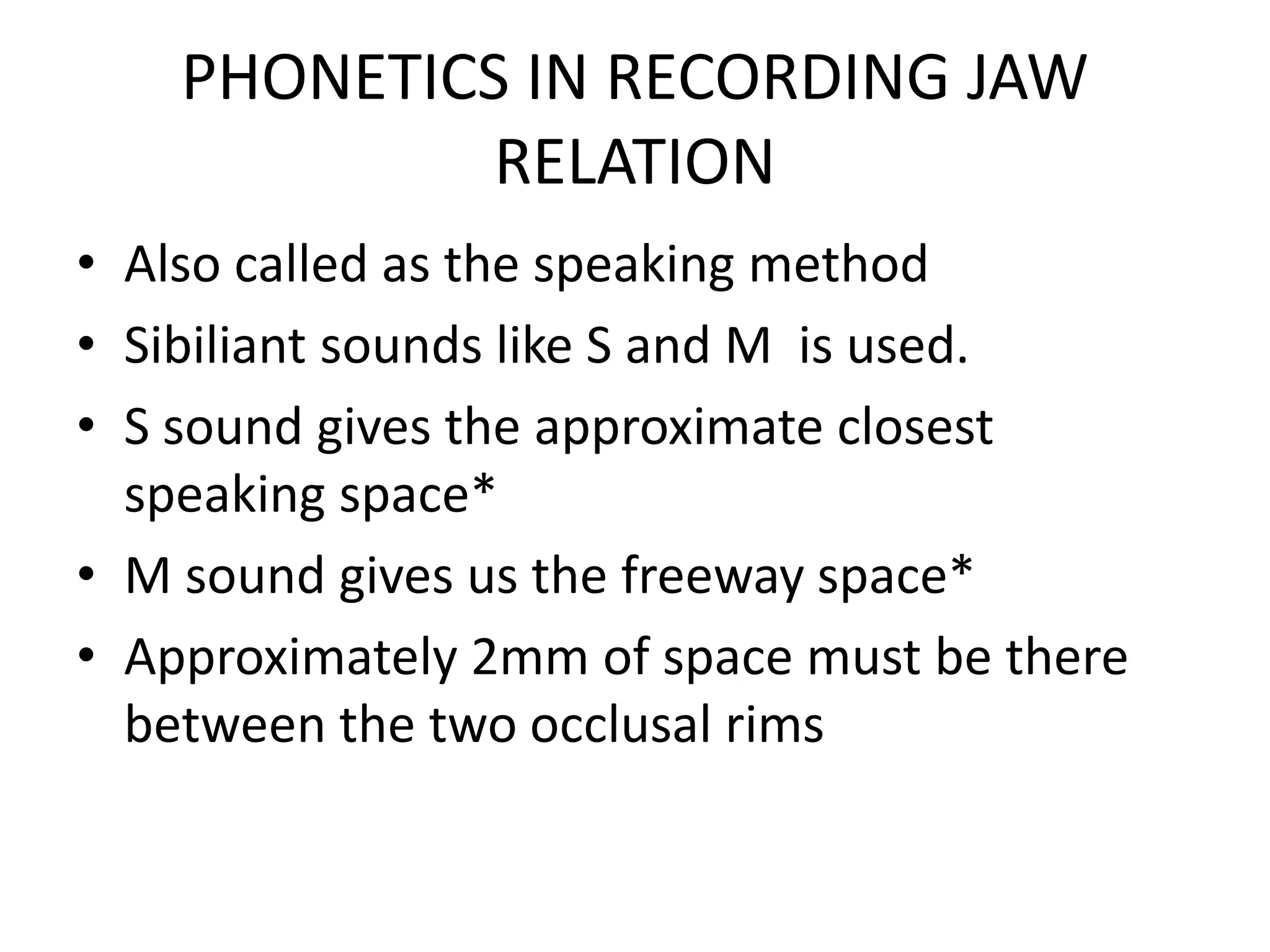 Phonetic in complete denture | PPTX