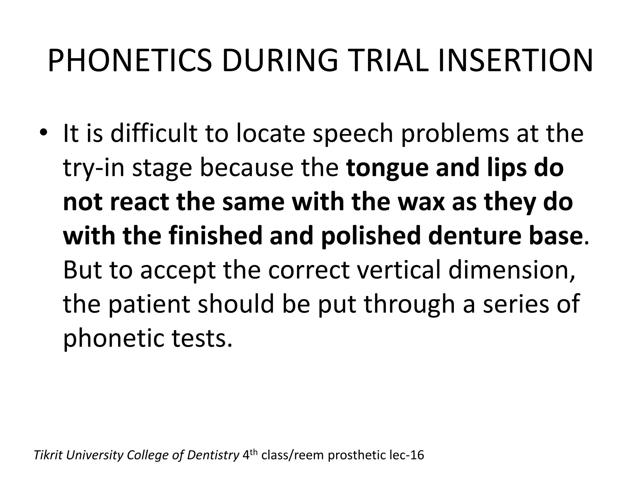 Phonetic in complete denture | PPTX
