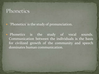 Phonetics | PPTX