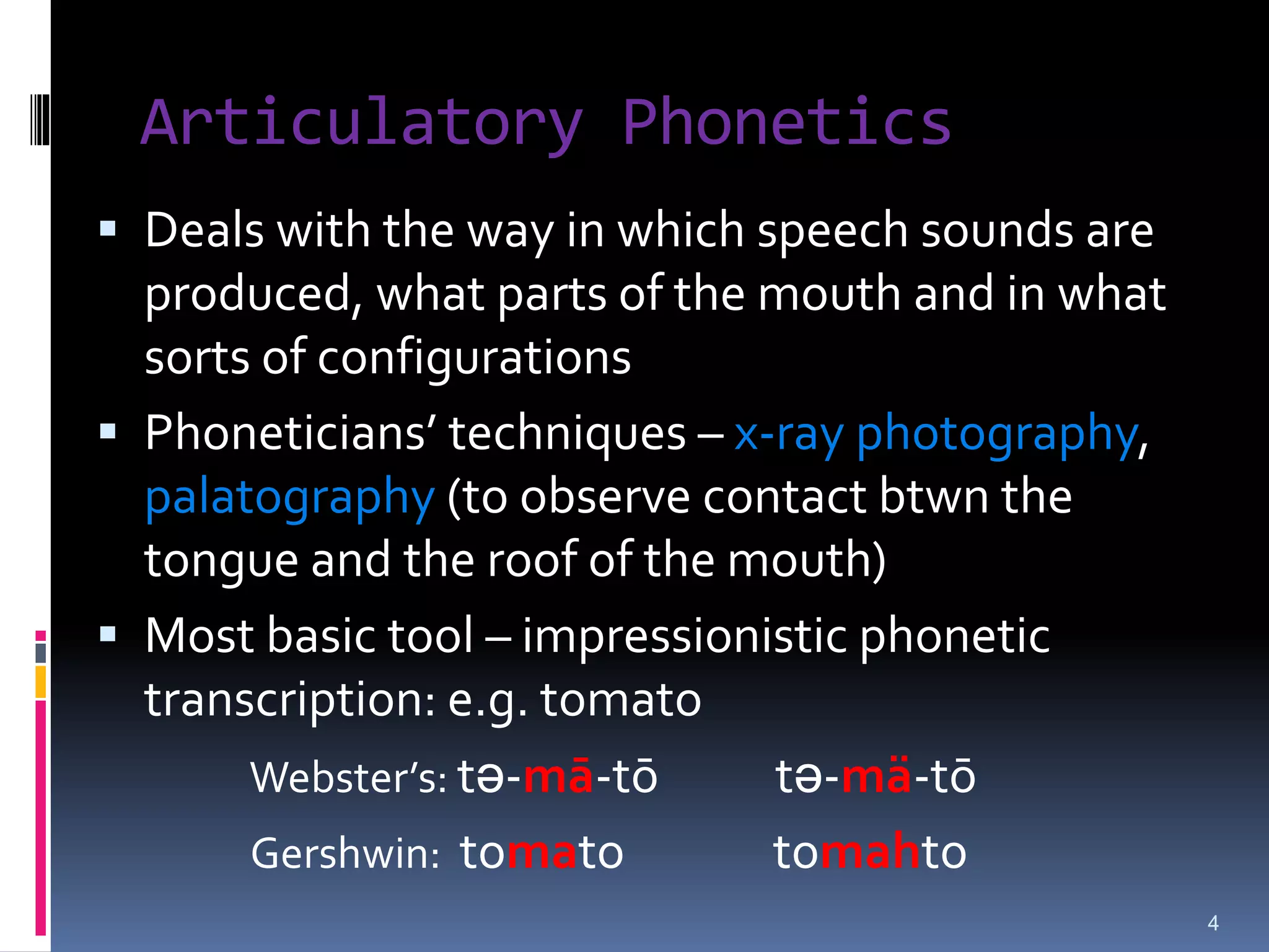 Phonetics | PPTX