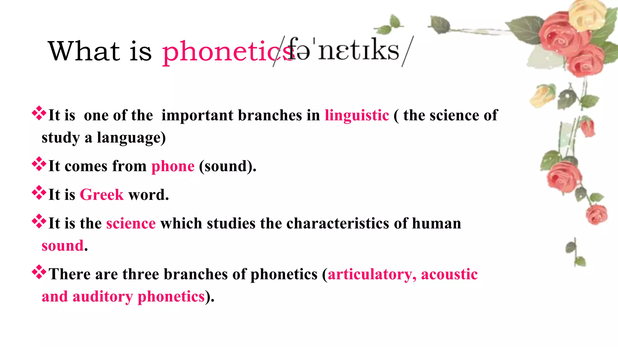 linguistics (Phonetics and its characteristics ) | PPTX