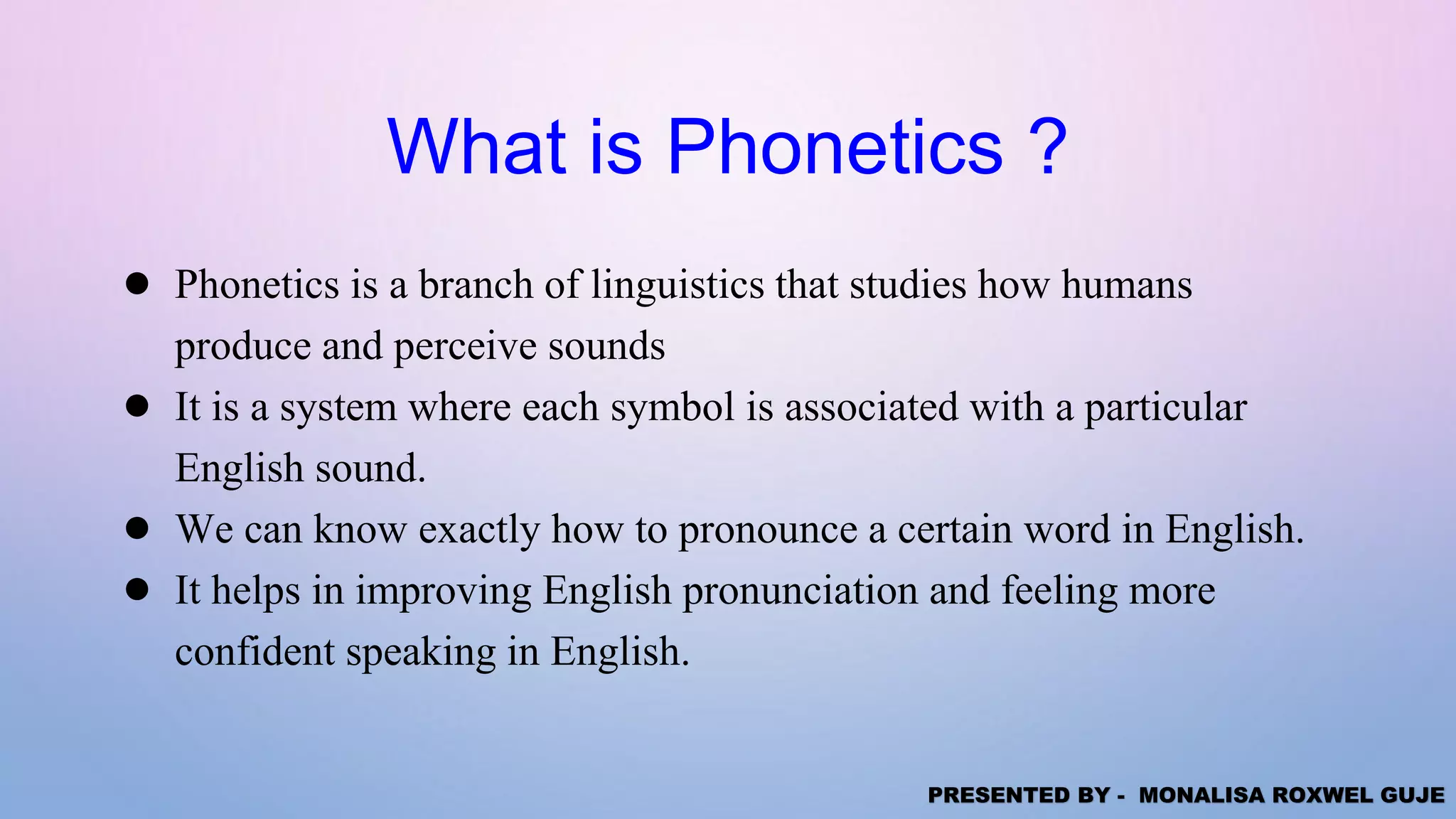 Phonetics | PPTX