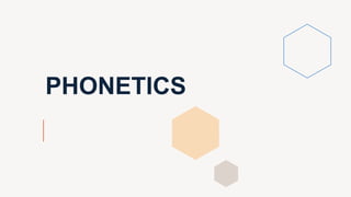 PHONETICS.pptx