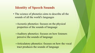 Phonetics.pptx