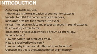 Simple introduction of phonetics and phonology. | PPT