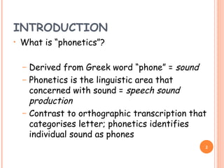 Introduction to Phonetics: A Speech Sound System | PPT