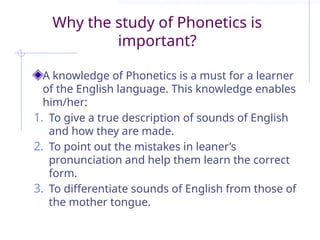 Phonetics and Phonology for English Education students | PPTX