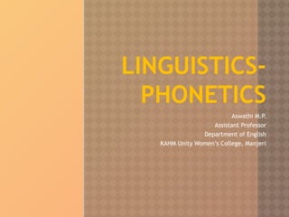 phonetics a detailed introduction and analysis | PPT