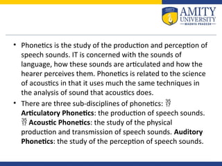 PHONETICS 2025.pptxkyufgvlifliufviluygviufvi ulbg;oi | PPTX