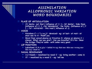 Phonetics and phonology ii aspects of connected speech | PPT