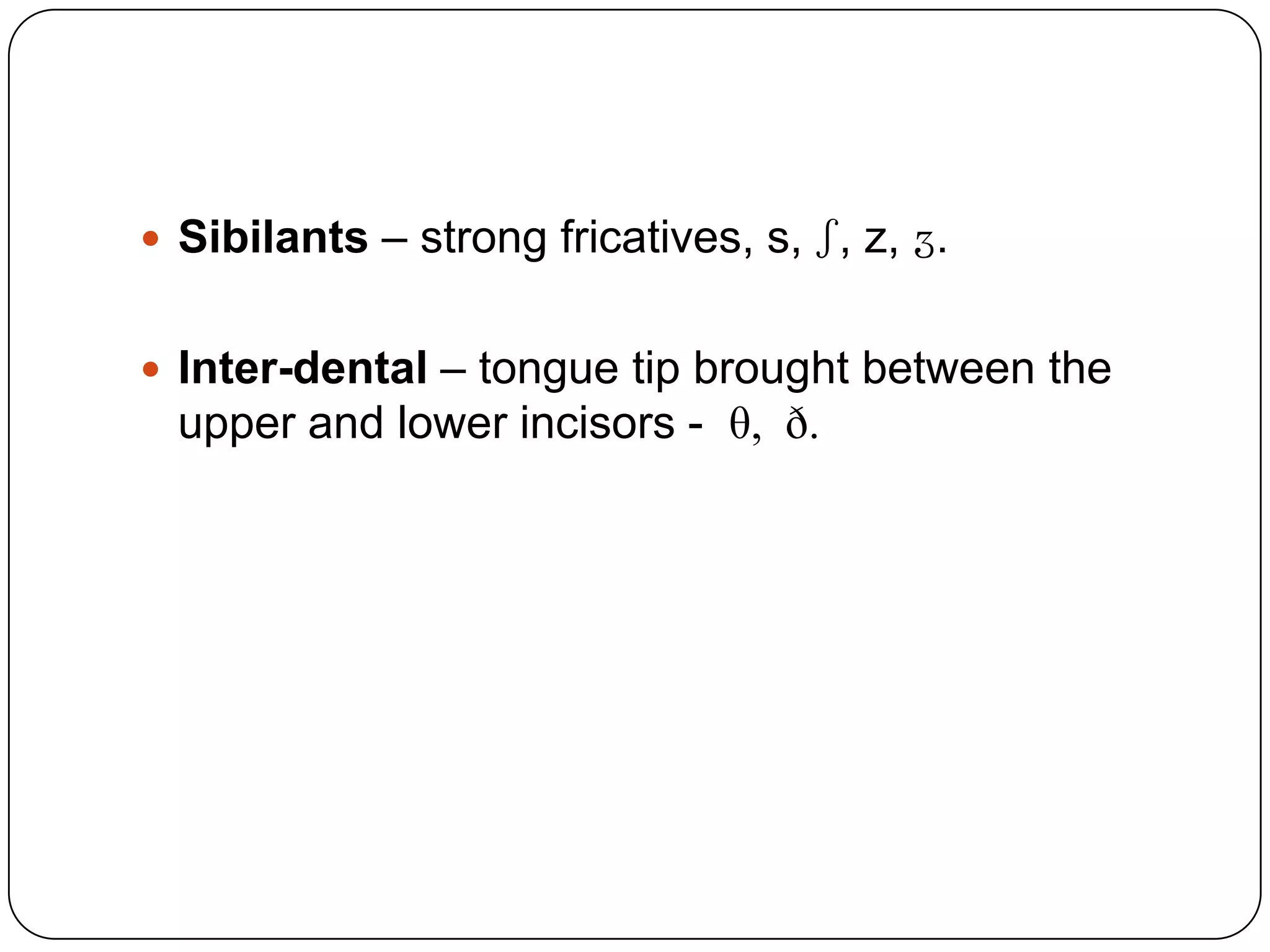 Phonetics and phonology of english | PPTX