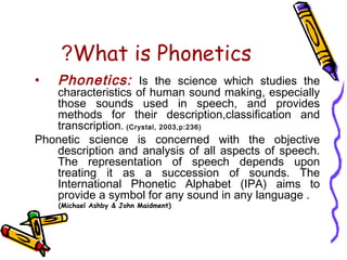 Phonetics and phonology pp1 | PPT