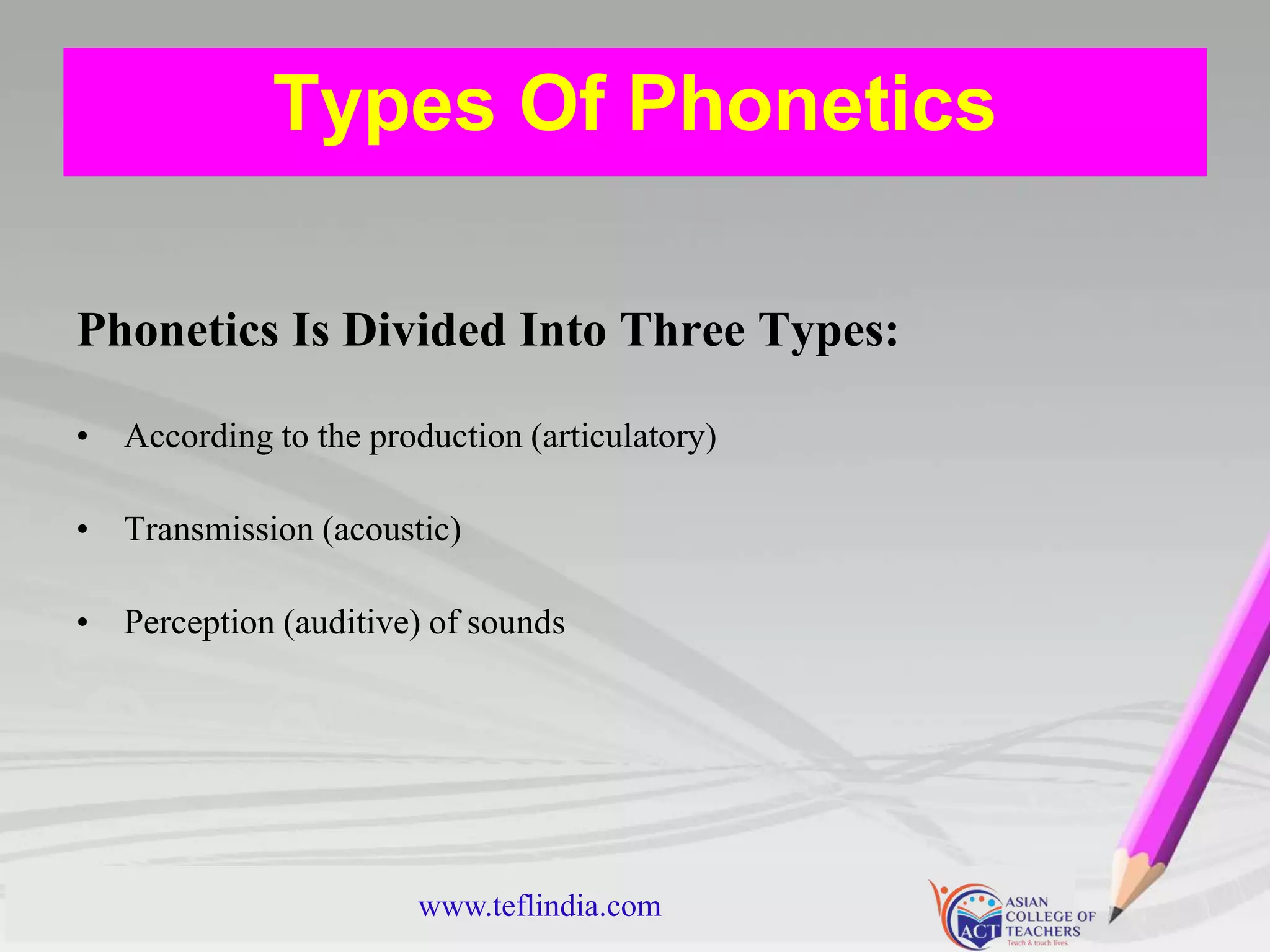 Phonetics – Are they essential? | PPTX