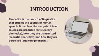 phonetics as a branch of linguistics.pptx
