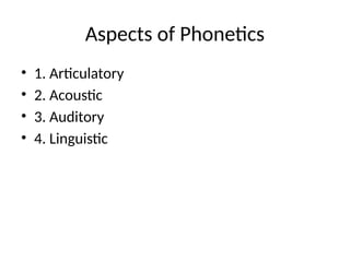 Phonetics_as_a_Linguistic_Science_Complex-1.pptx