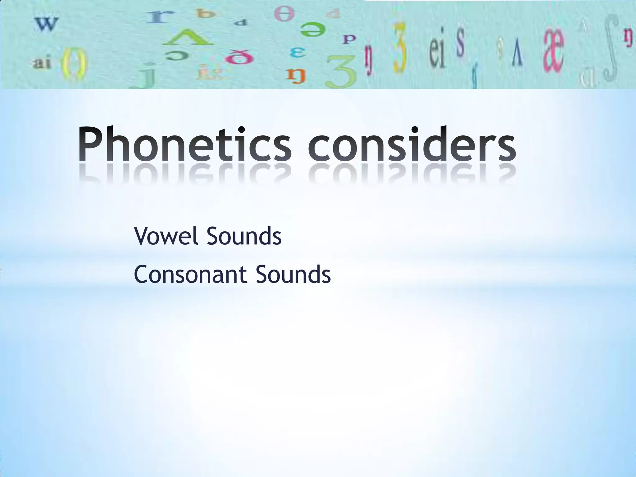 Phonetics introduction | PPT