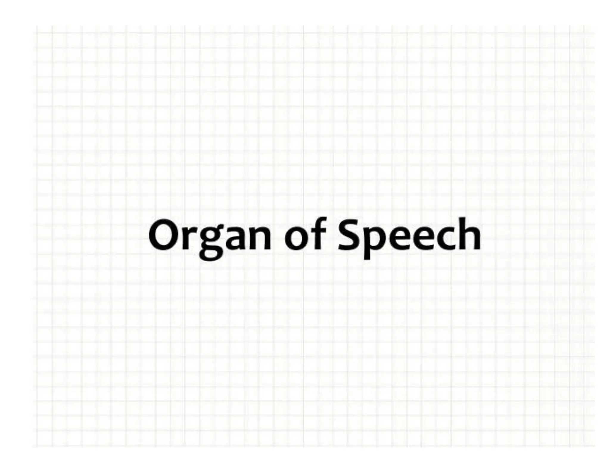 Phonetics & organs of speech | PPTX