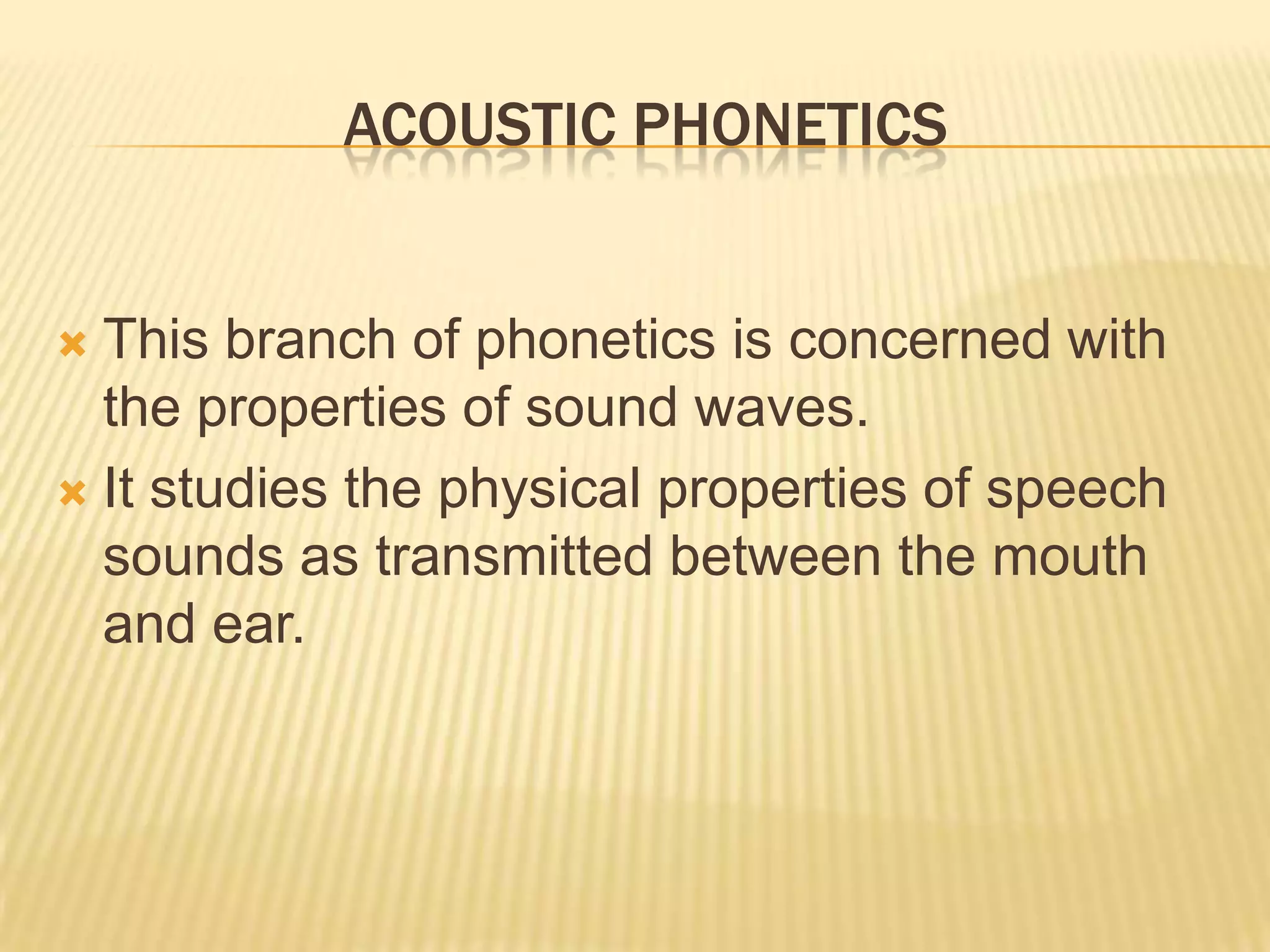 Phonetics & phonology (The way Vowels and Consonant of English are ...