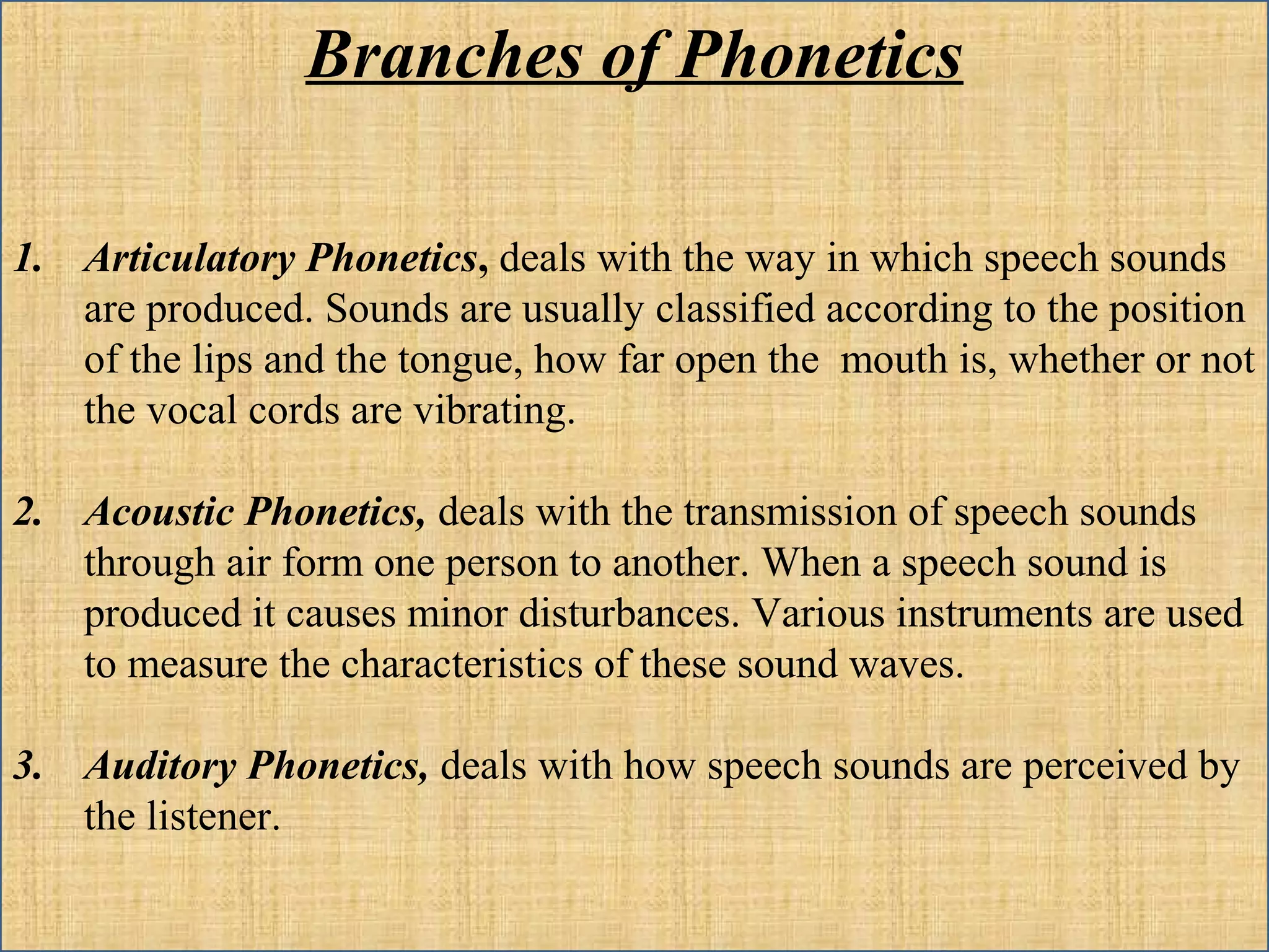 Phonetics, Phonology | PPT