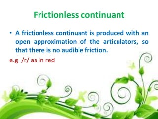 Phonetics presentation part II | PPT | Ear, Nose and Throat Conditions ...