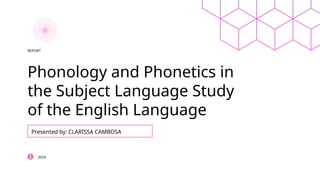Phonology and Phonetics in the Subject Language Study | PPTX
