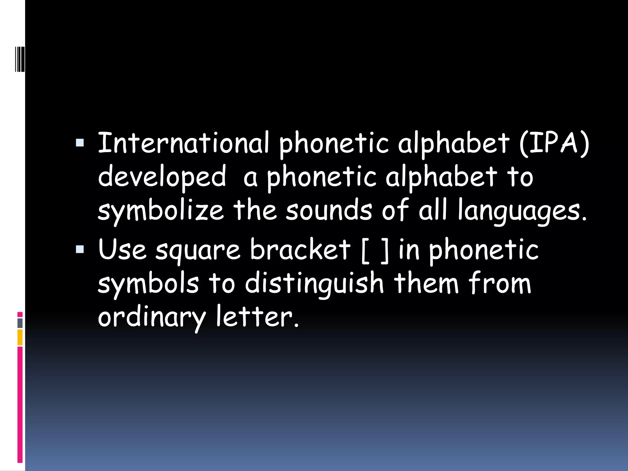 Phonetics, The Sounds of Language | PPTX