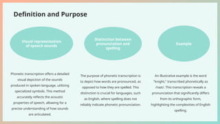 Phonetic Transcription and Its Importance.pptx