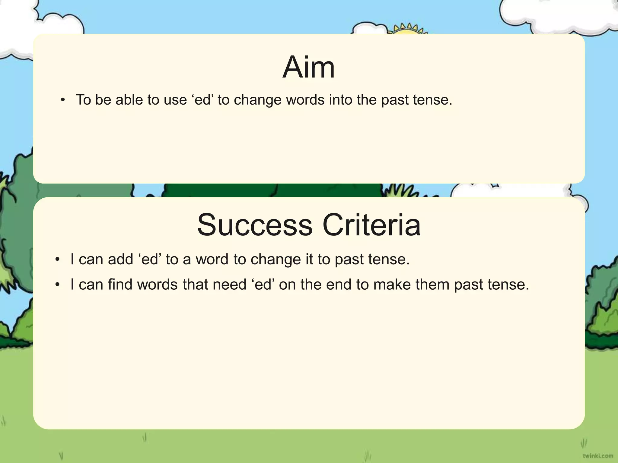 Phonics-Phase-6-Using-ed-for-Past-Tense.pptx