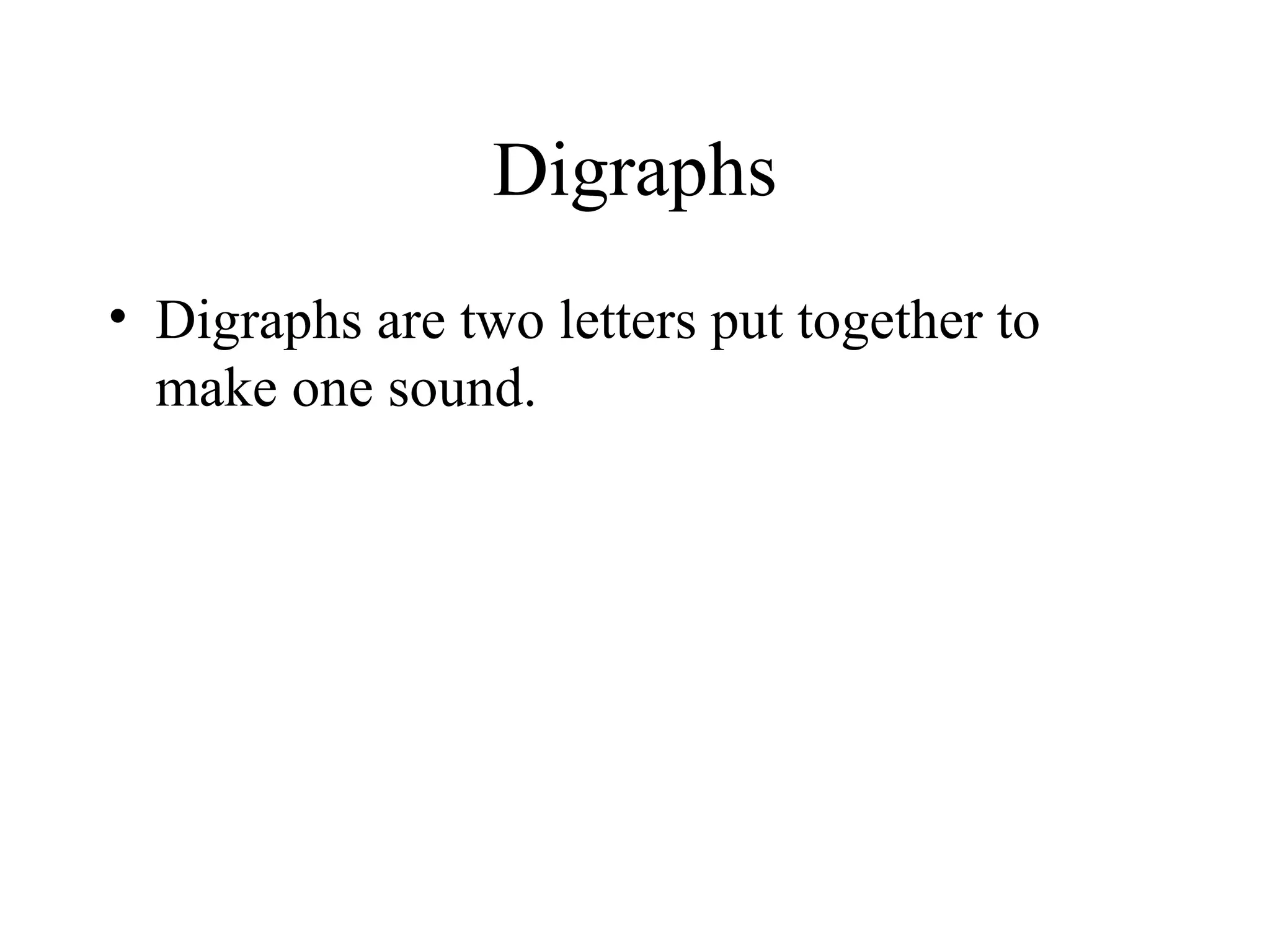 Phonics digraphs | PPT