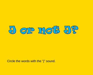 Phonics j | PPT