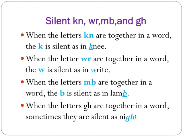 Phonics kn,wr,mb,gh | PPTX