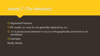 Phonological and Phonetic Features of Pakistani English | PPTX