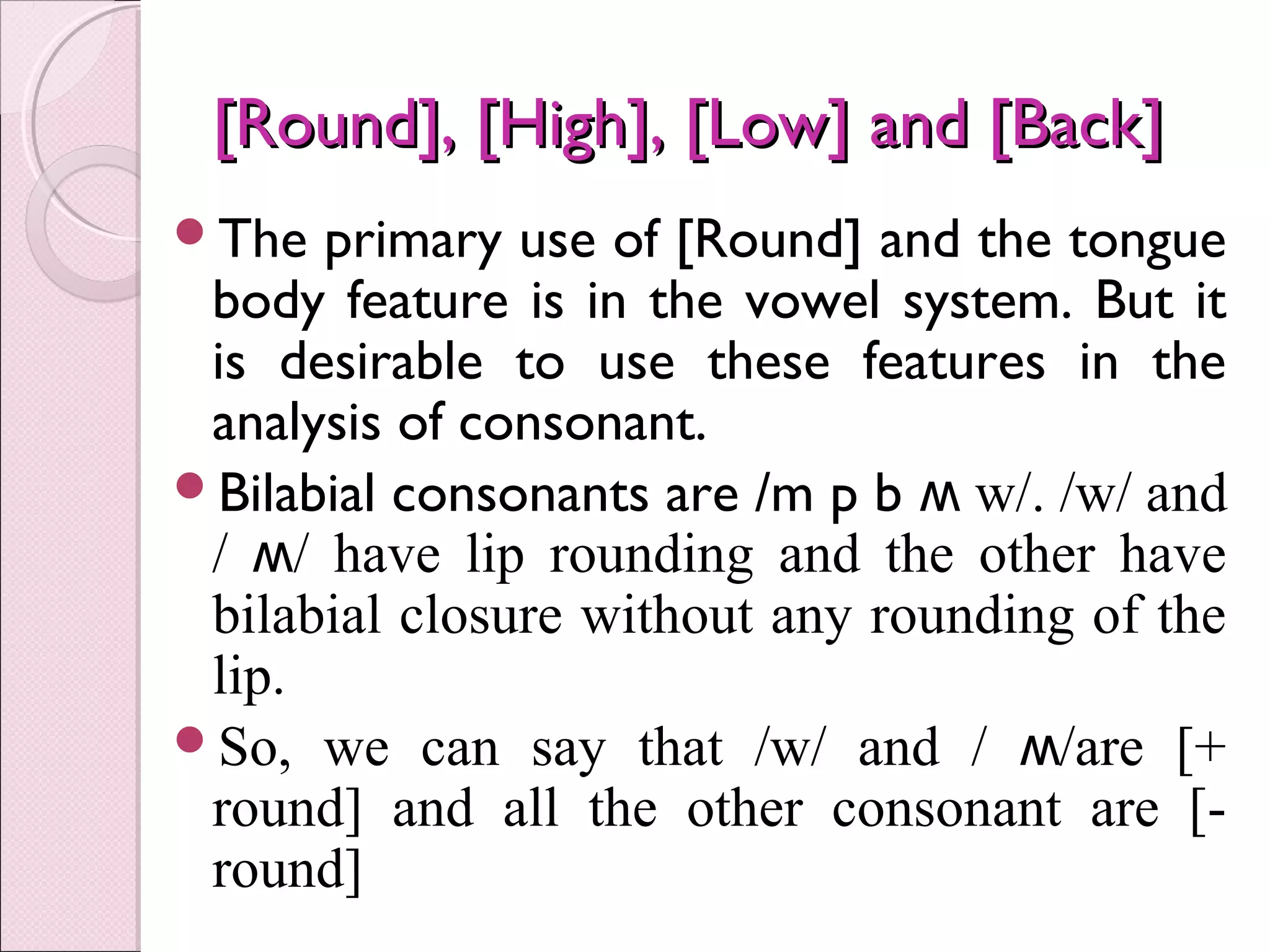 Phonological features of Consonant System | PPT