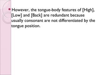 Phonological features of Consonant System | PPT